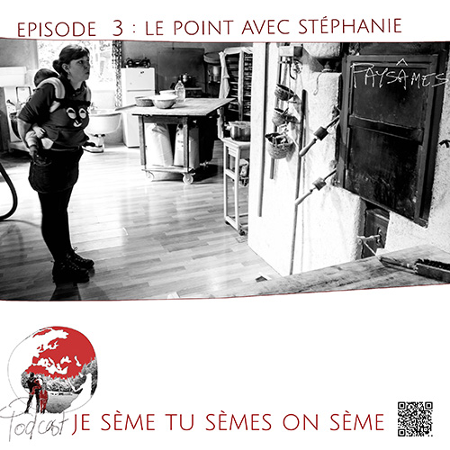 Podcast On sème - Paysâmes, Stéphanie - joooa
